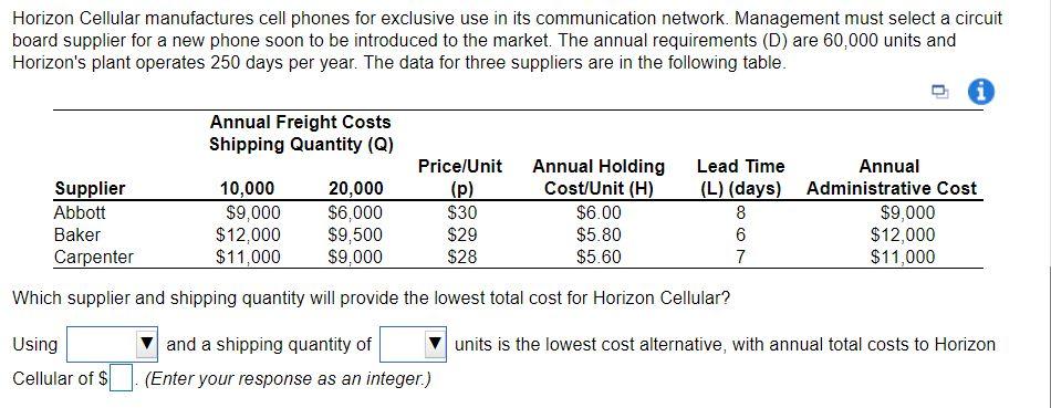 Solved Horizon Cellular manufactures cell phones for | Chegg.com