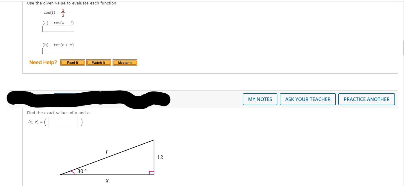 Solved Use the given value to evaluate each function. cos(t) | Chegg.com