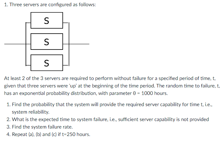 1. Three servers are configured as follows: At least | Chegg.com