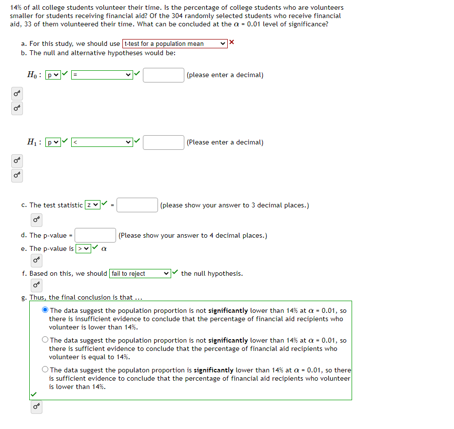 Solved 14% of all college students volunteer their time. Is | Chegg.com