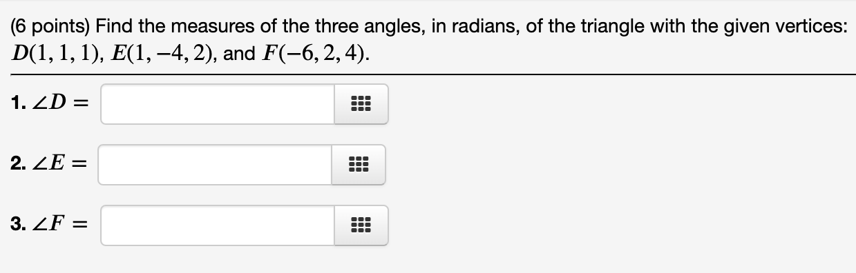 Solved (6 ﻿points) ﻿Find the measures of the three angles, | Chegg.com