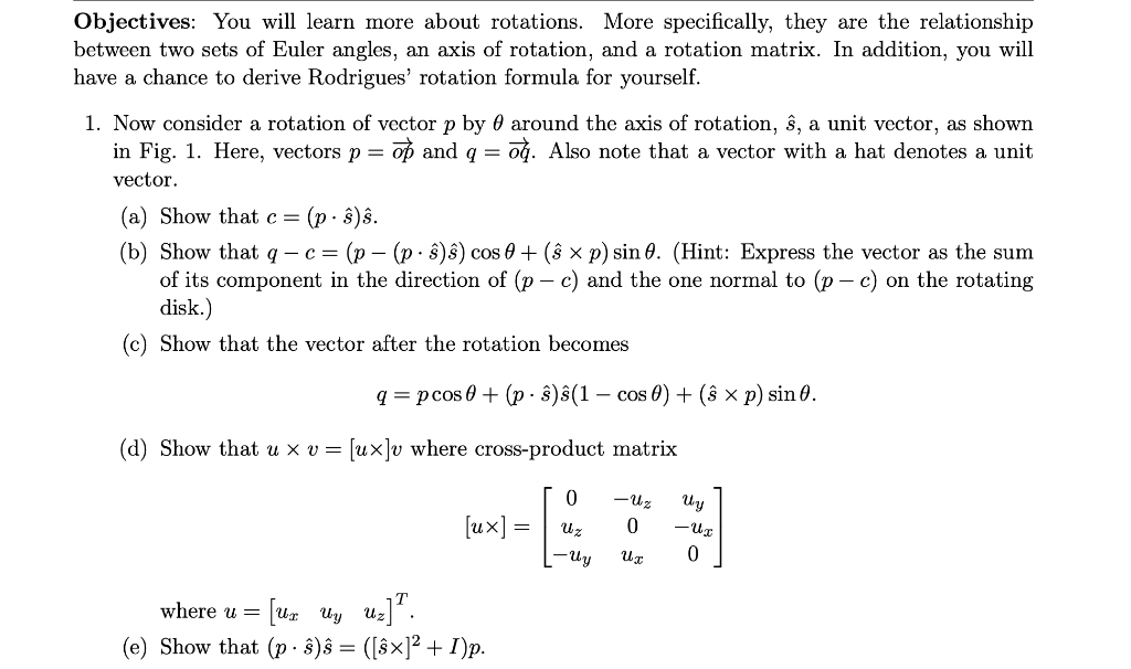 Solved Objectives: You will learn more about rotations. More | Chegg.com