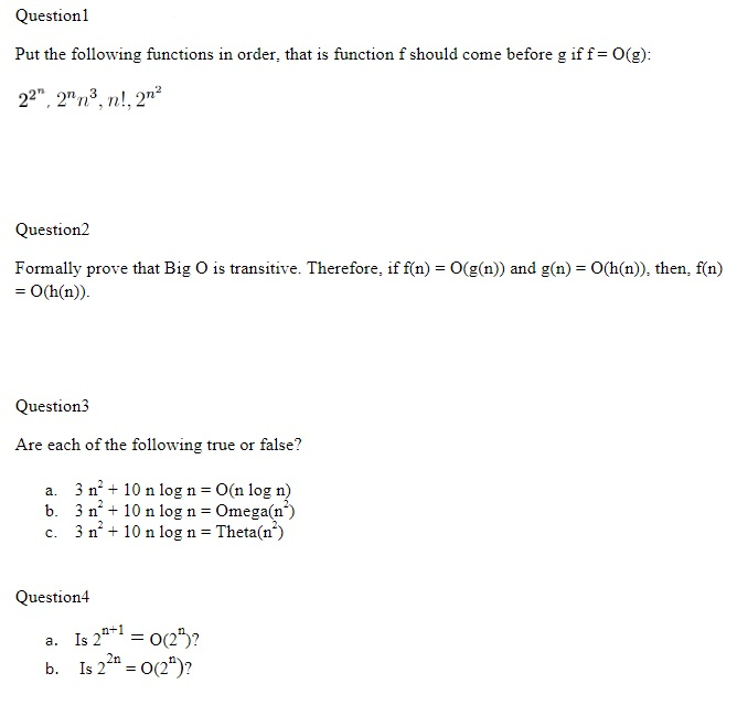 Solved Question1 Put the following functions in order, that | Chegg.com