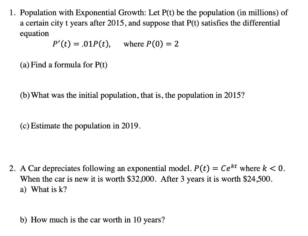 Solved 1. Population with Exponential Growth: Let P(t) be | Chegg.com