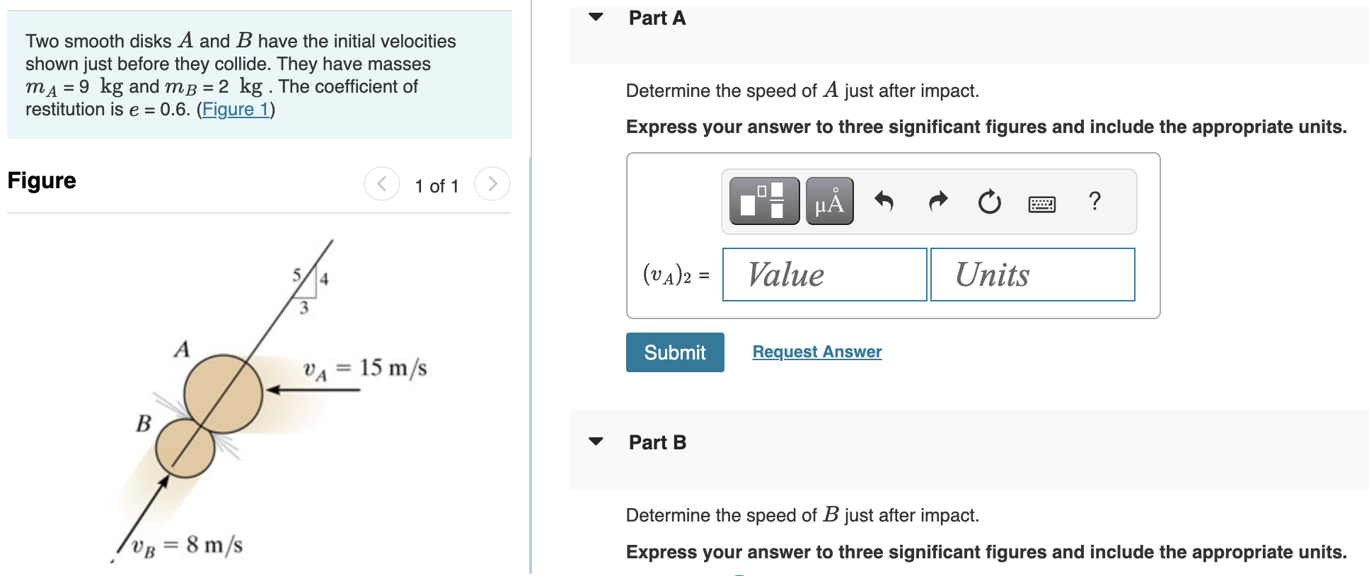 Solved Two smooth disks A and B have the initial velocities | Chegg.com