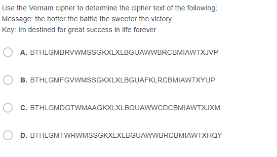 Solved Use the Vernam cipher to determine the cipher text of | Chegg.com