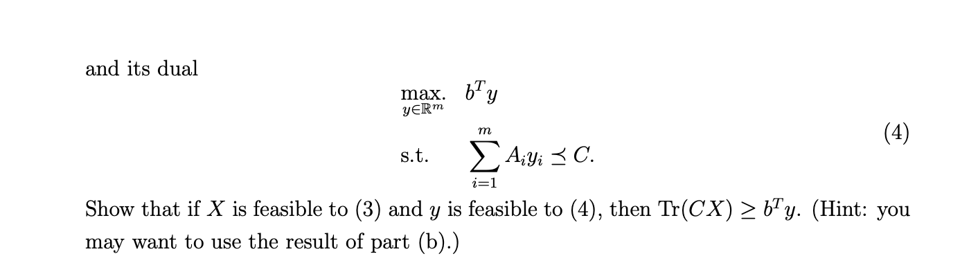 Solved Problem 1: Weak duality in LP and SDP An important | Chegg.com