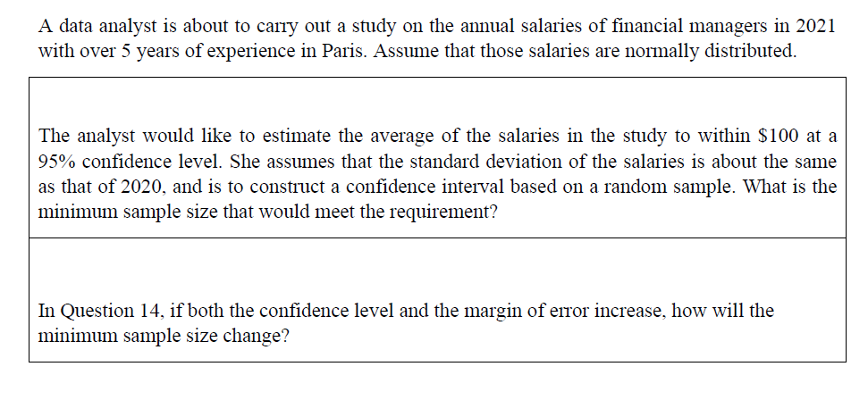 Solved A data analyst is about to carry out a study on the | Chegg.com