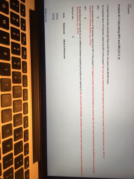Solved Problem 8-7 Calculating NPV and IRR [LO 3,4 A | Chegg.com
