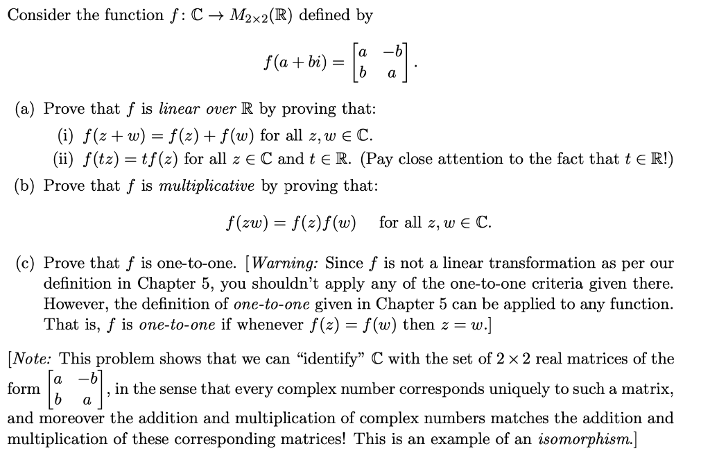 Solved Consider the function f:C→M2×2(R) defined by | Chegg.com