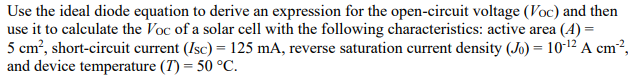 Solved Use ideal diode equation to derive an expression for | Chegg.com