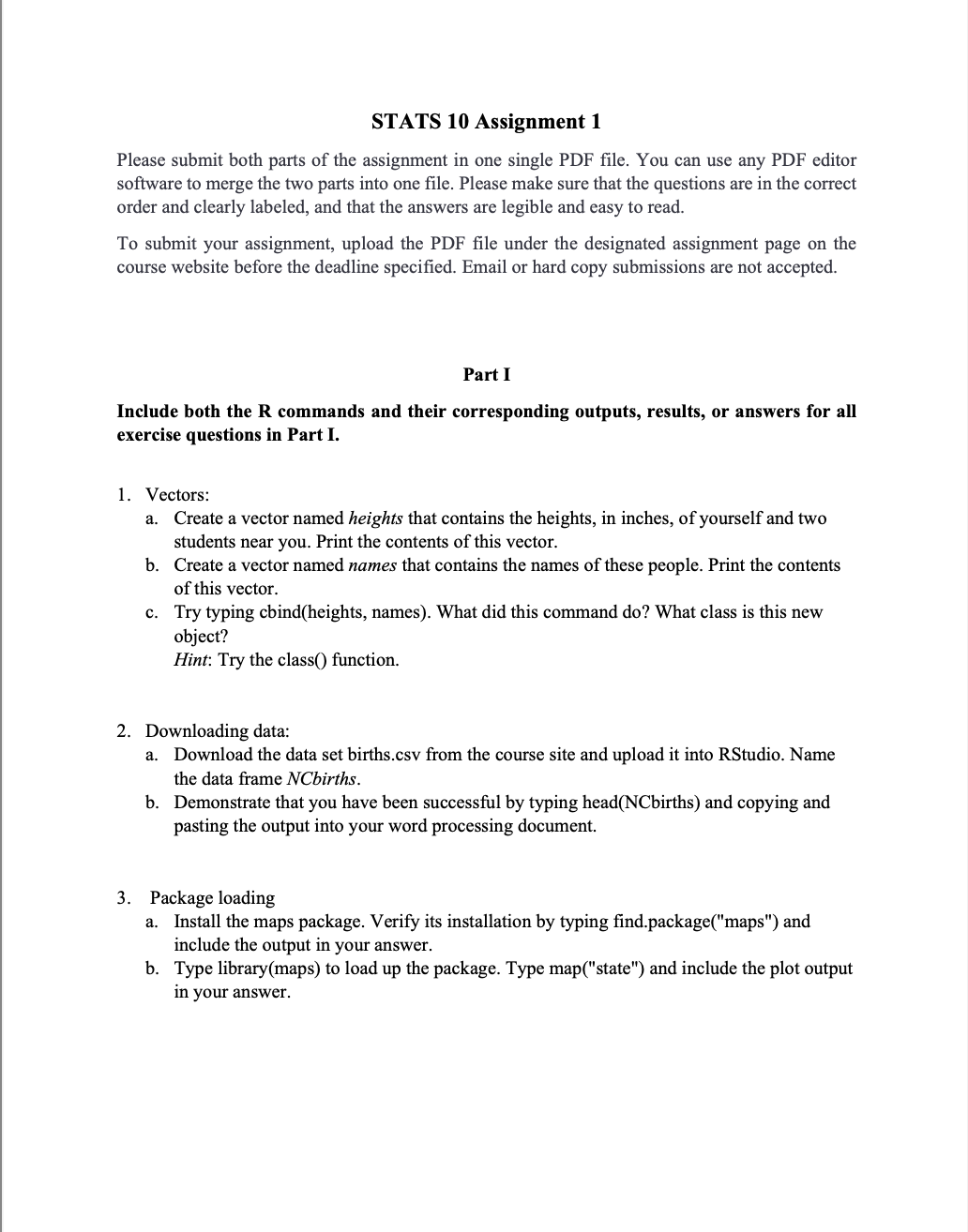 Solved STATS 10 ﻿Assignment 1Please submit both parts of the | Chegg.com