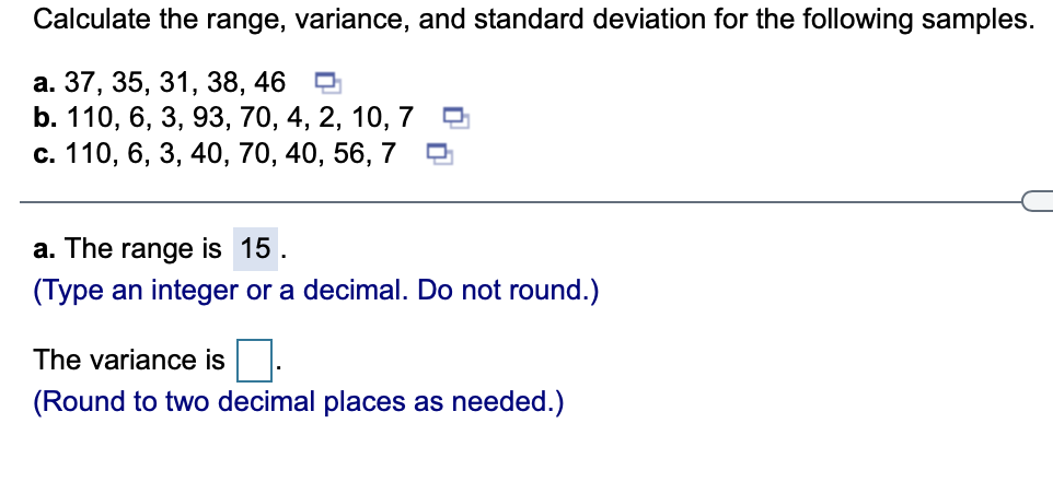 Solved Calculate the range, variance, and standard deviation | Chegg.com