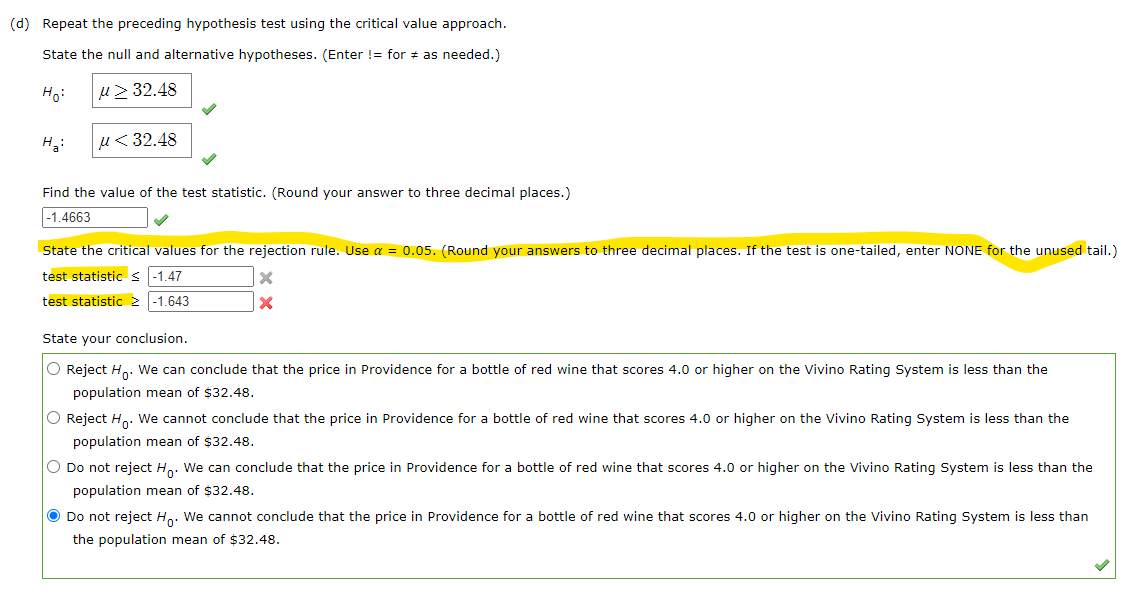 Solved d) Repeat the preceding hypothesis test using the | Chegg.com
