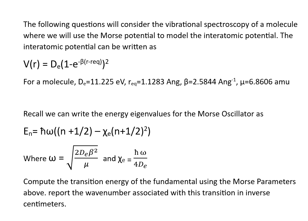 Solved The following questions will consider the vibrational | Chegg.com