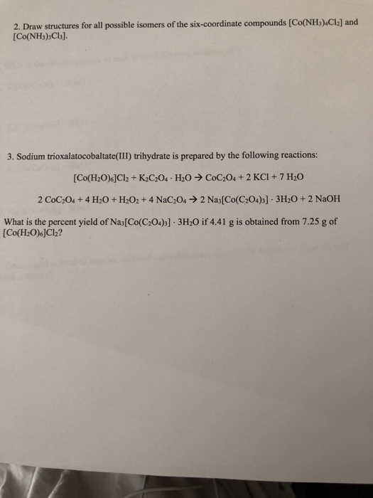 Solved 2 Draw Structures For All Possible Isomers Of The