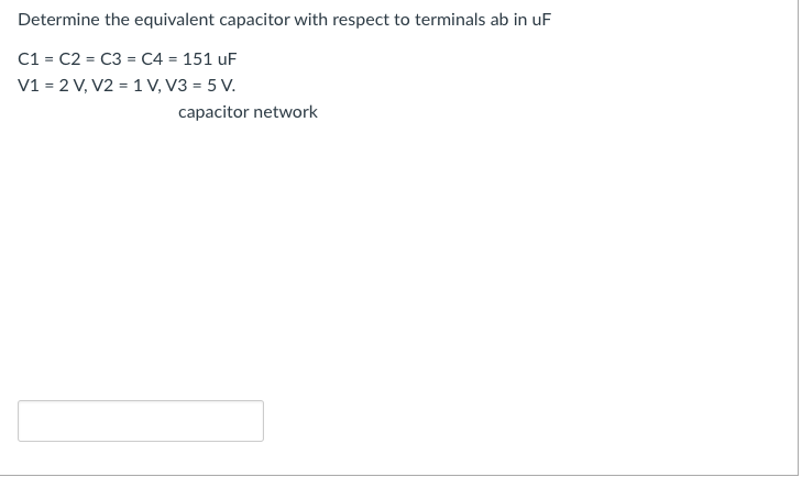 Solved Determine the equivalent capacitor with respect to | Chegg.com