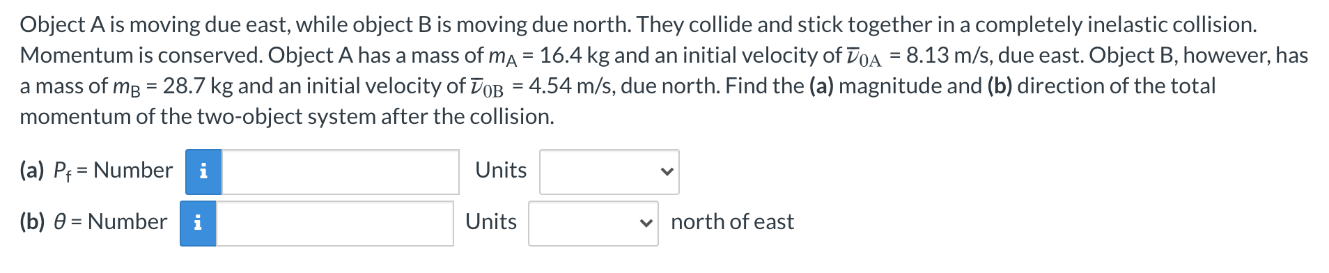 Solved Object A is moving due east, while object B is moving | Chegg.com