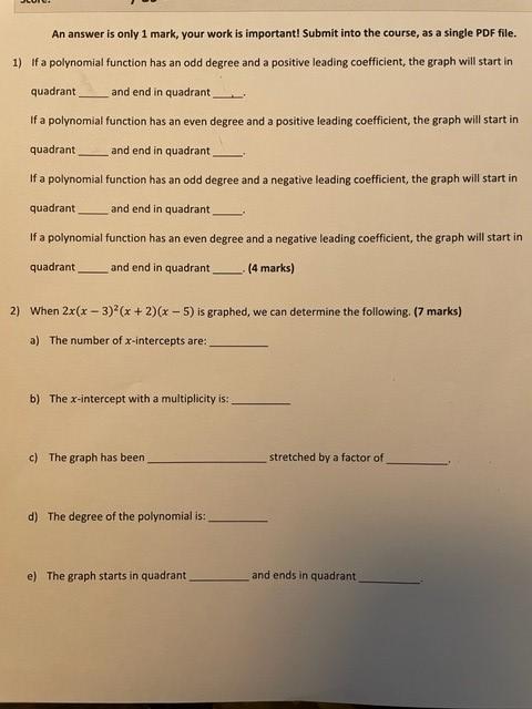 Solved An answer is only 1 mark, your work is important! | Chegg.com