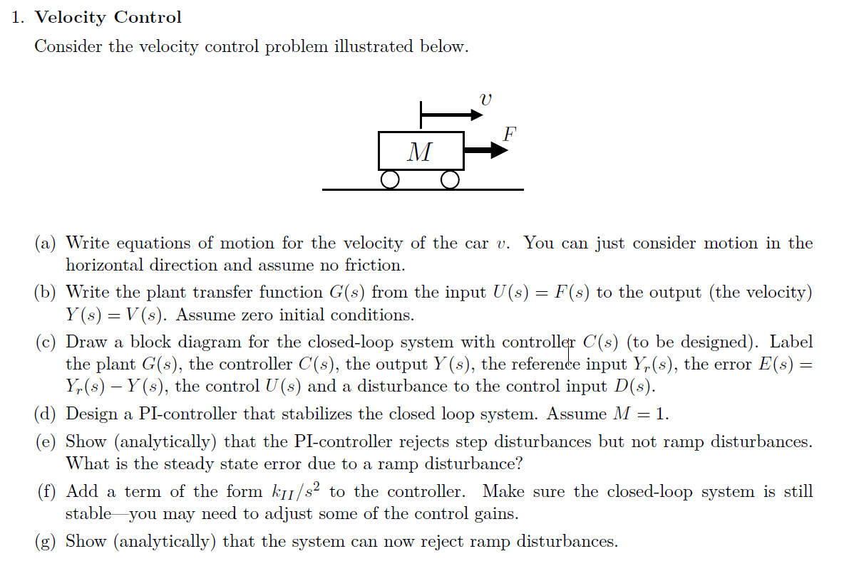 Solved 1. Velocity Control Consider the velocity control | Chegg.com