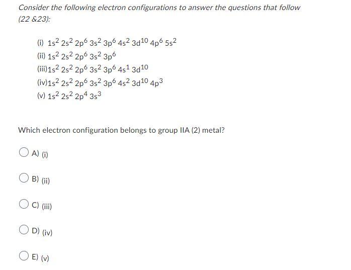 Solved Consider the following electron configurations to | Chegg.com