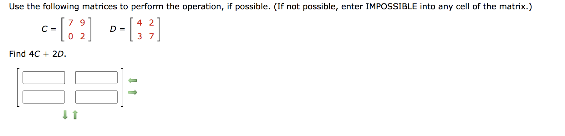 Solved Use the following matrices to perform the operation, | Chegg.com