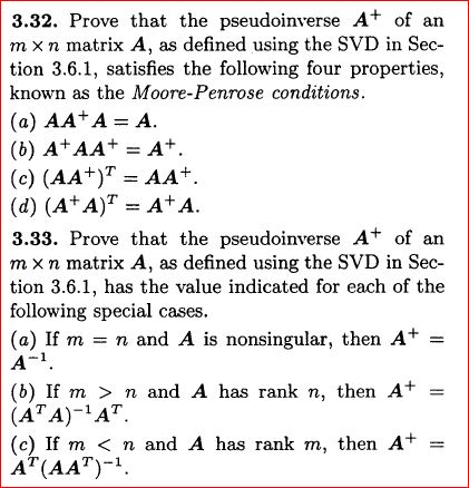 Solved 3.32. Prove that the pseudoinverse A+ of an m × n | Chegg.com
