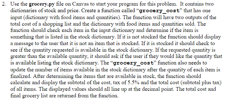 Solved 2. Use the grocery.py file on Canvas to start your | Chegg.com