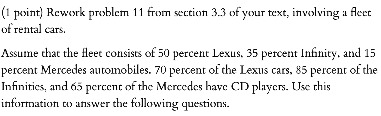 Solved (1 point) Rework problem 11 from section 3.3 of your | Chegg.com