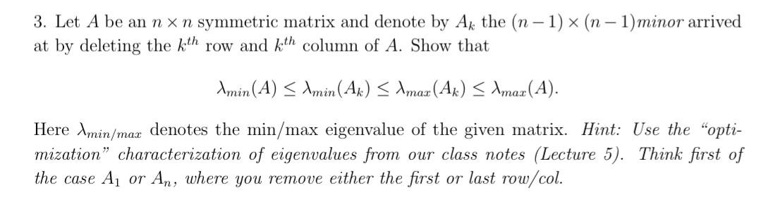 3. Let A be an n x n symmetric matrix and denote by | Chegg.com