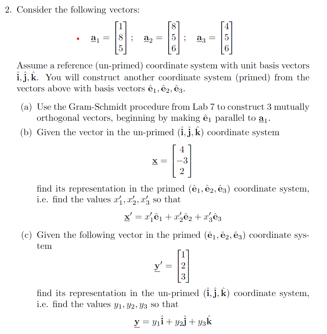 2. Consider the following vectors: - | Chegg.com