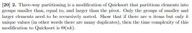 Solved [20] 2. Three-way partitioning is a modification of | Chegg.com