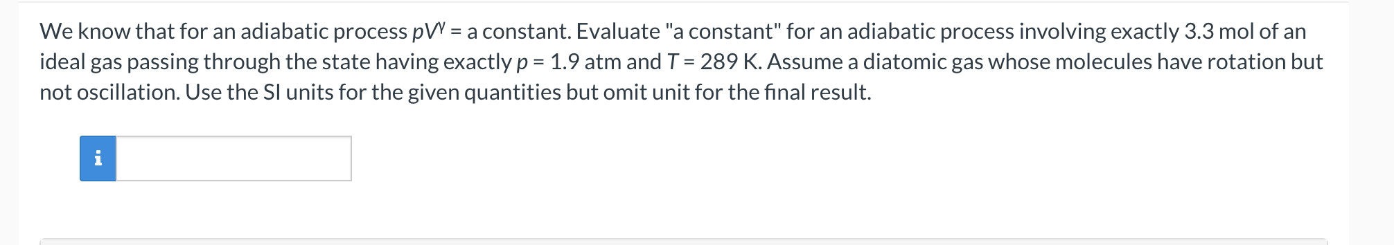 Solved We know that for an adiabatic process pV= a constant. | Chegg.com