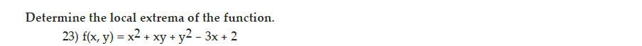 Solved Determine the local extrema of the function. 23) | Chegg.com