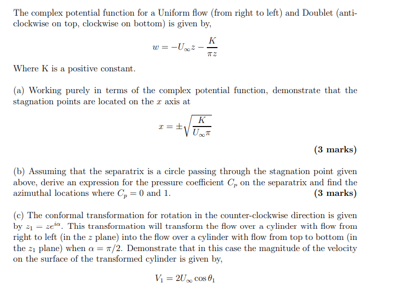 Solved The complex potential function for a Uniform flow | Chegg.com