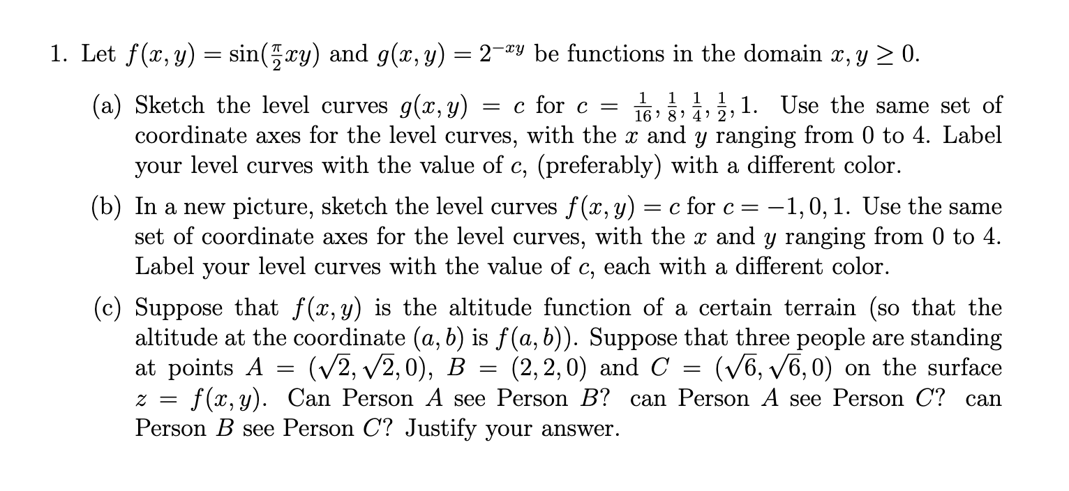 Solved 1. Let f(x,y)=sin(2πxy) and g(x,y)=2−xy be functions | Chegg.com