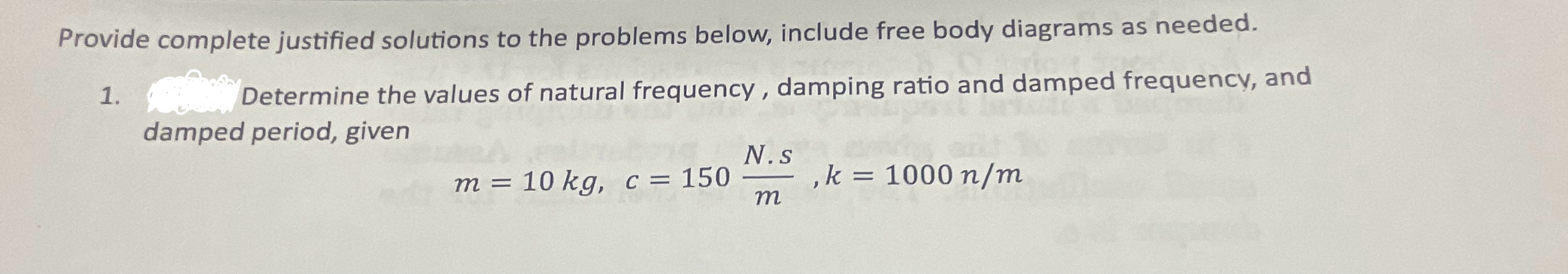 Solved Provide complete justified solutions to the problems | Chegg.com
