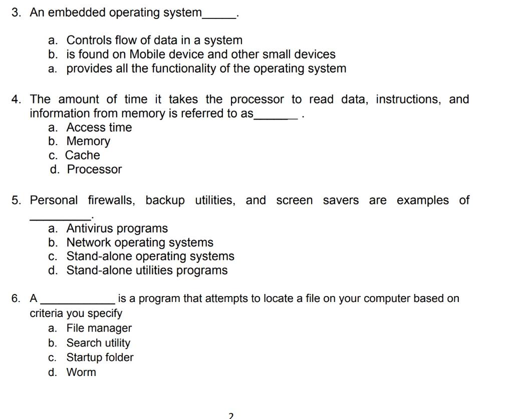Solved 3. An embedded operating system_ a. Controls flow of | Chegg.com