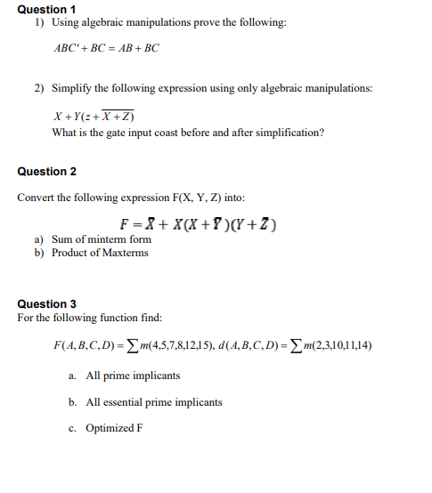 Solved Question 1 1) Using algebraic manipulations prove the | Chegg.com