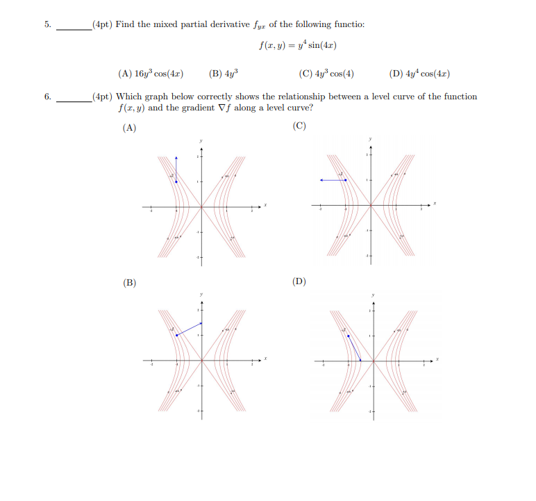 Solved 5. () (4pt) Find the mixed partial derivative fyr of | Chegg.com