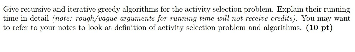 Solved Give recursive and iterative greedy algorithms for | Chegg.com
