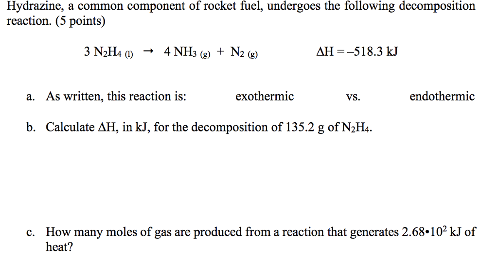 Solved Hydrazine, a common component of rocket fuel, | Chegg.com