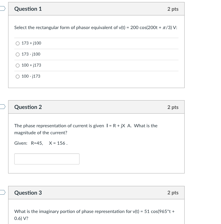 Solved Question 1 2 pts Select the rectangular form of | Chegg.com
