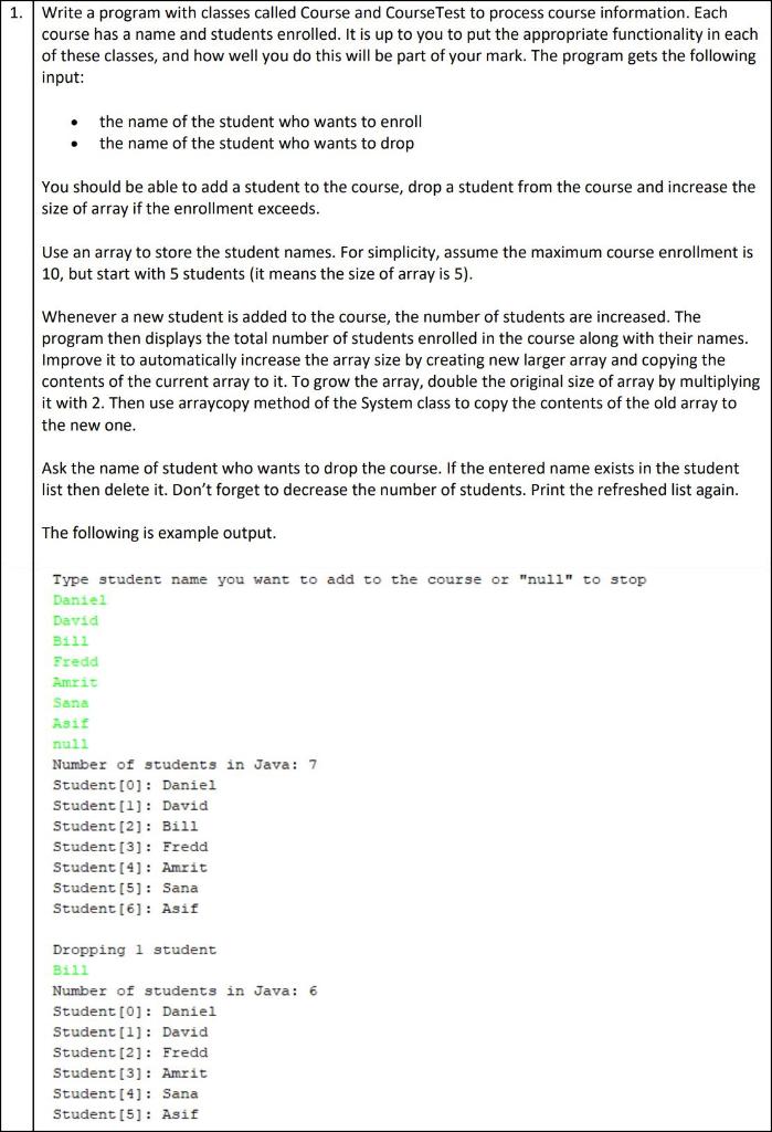 Solved 1. Write a program with classes called Course and | Chegg.com