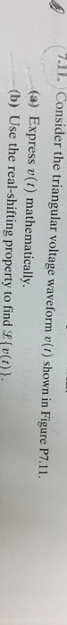 Solved .1 Consider the triangular voltage waveform v(t) | Chegg.com