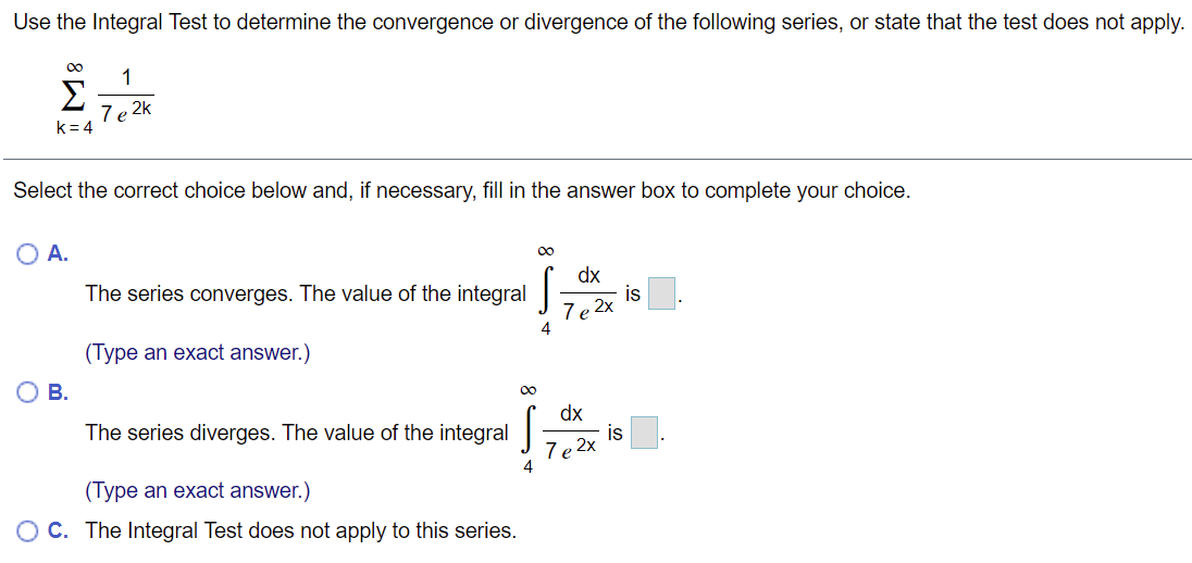 Solved Use the Integral Test to determine the convergence or | Chegg.com