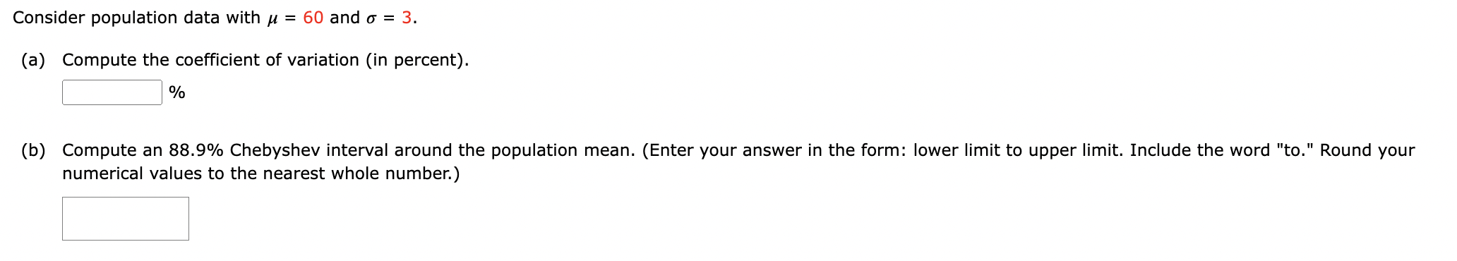 Solved Consider population data with μ=60 and σ=3. (a) | Chegg.com
