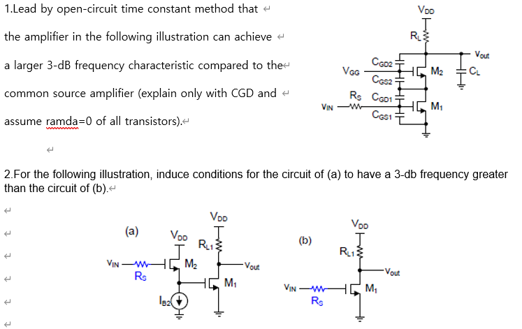 Solved 1.Lead by open-circuit time constant method that the | Chegg.com