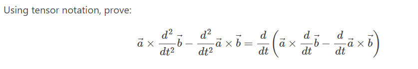 Solved Using tensor notation, prove: | Chegg.com