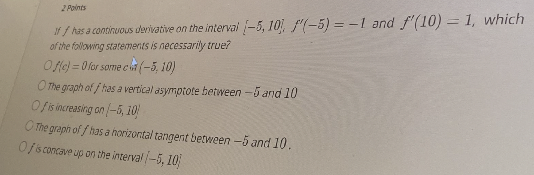 Solved If f has a continuous derivative on the interval | Chegg.com
